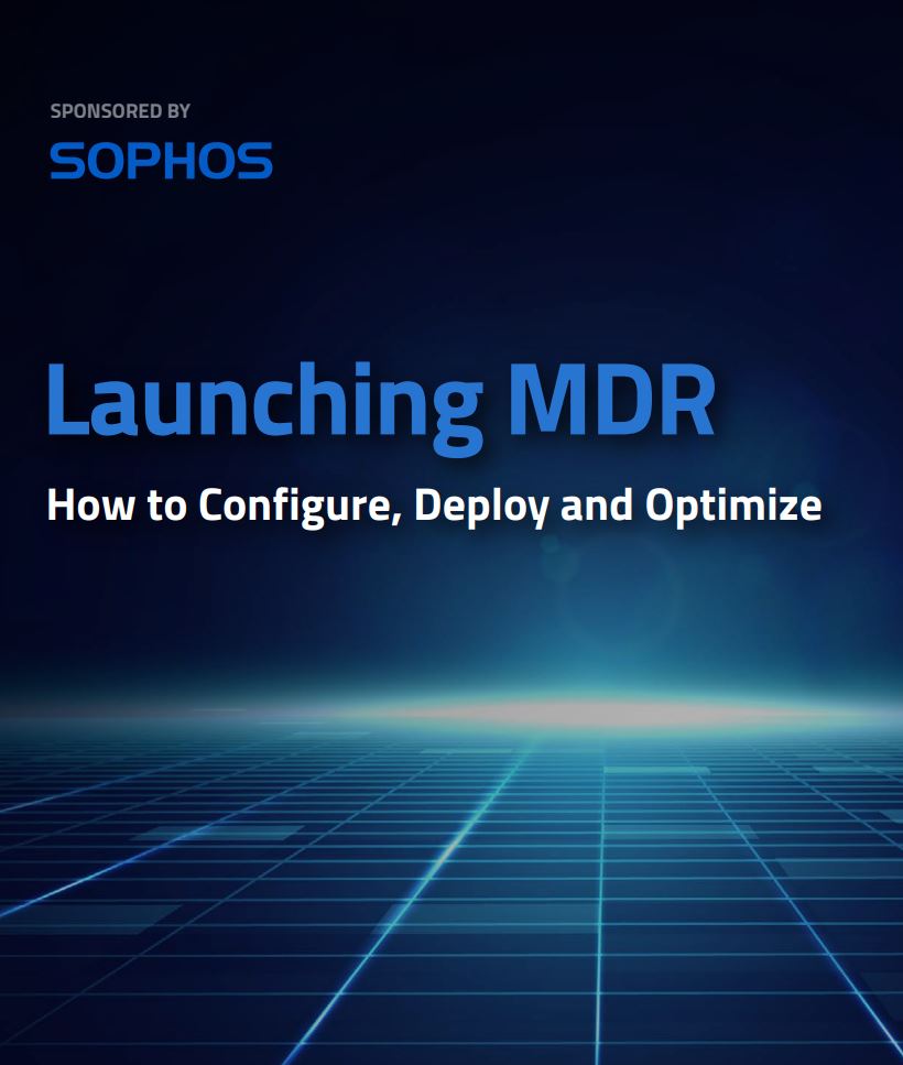 Launching MDR: How to Configure, Deploy and Optimize | SC Media
