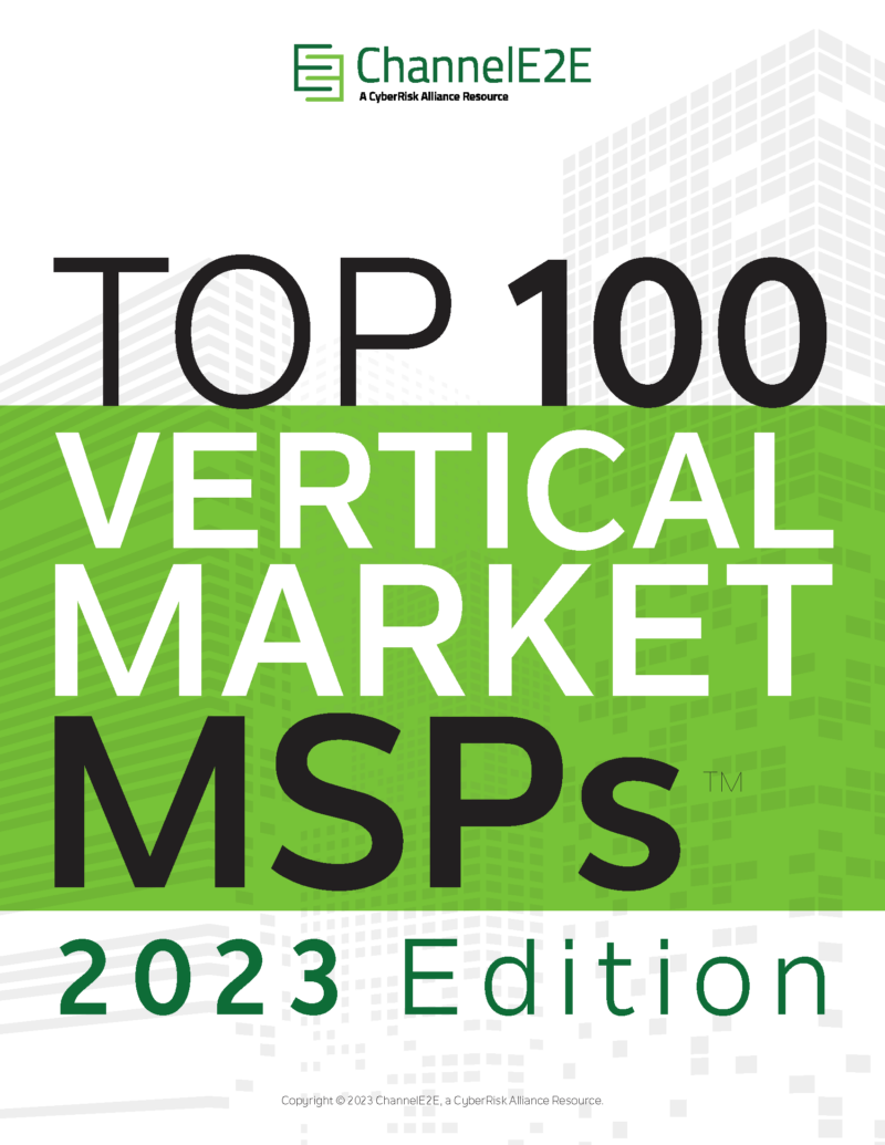 Top 100 Vertical Market MSPs 2023 Edition | ChannelE2E