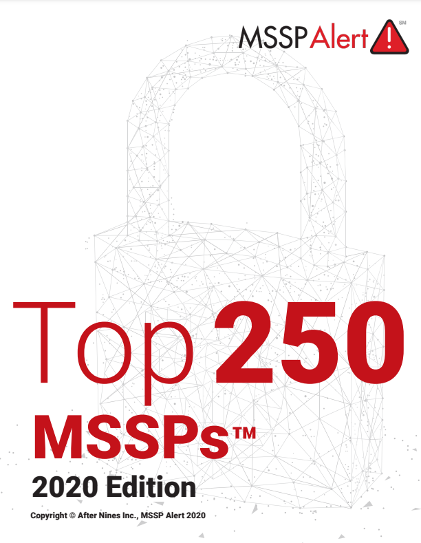 Top 250 MSSPs 2020 Edition | MSSP Alert